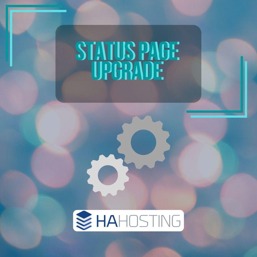 Status Page Upgrade (May 2020) – UK – HA Hosting